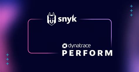 Snyk Sponsors Dynatrace Perform 2023 With A Preview Of New Integration