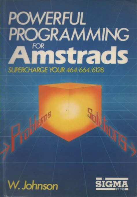 Powerful Programming For Amstrads Book Computing History