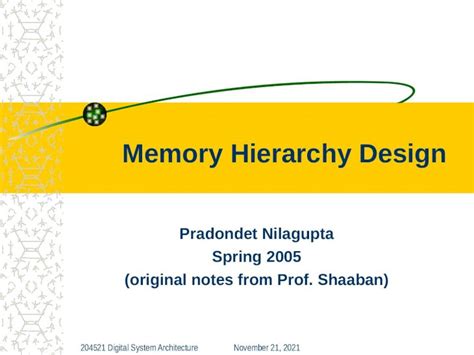 PPT December Digital System Architecture Memory Hierarchy Design Pradondet