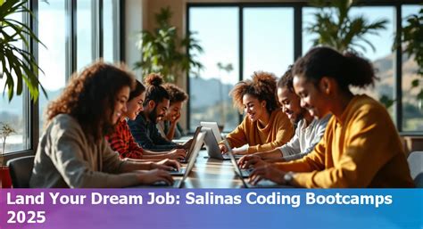 Coding Bootcamps With Job Guarantee In Salinas In 2025