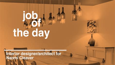 Job Of The Day Senior Interior Designer Architect For Naomi Cleaver In London