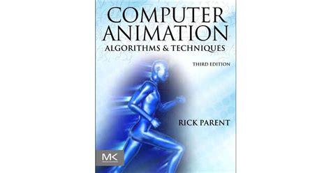 Computer Animation 3rd Edition Book