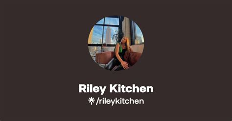 Riley Kitchen Instagram Linktree