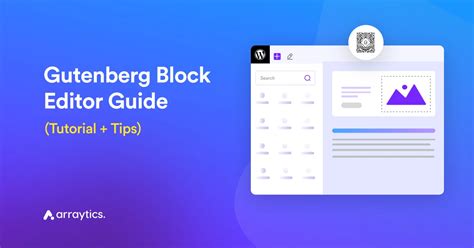 Complete Guide To Wordpress Gutenberg Block Editor A To Z