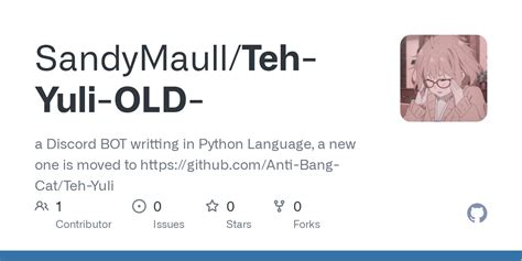 GitHub SandyMaull Teh Yuli OLD A Discord BOT Writting In Python Language A New One Is Moved