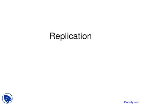 Replication Distributed Operating Systems Lecture Slides Docsity