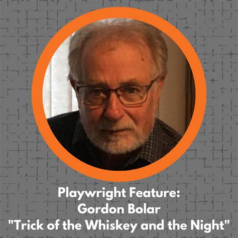 Salem State University Theatre And Speech Department Gordon Bolar Has Authored Two Produced Full