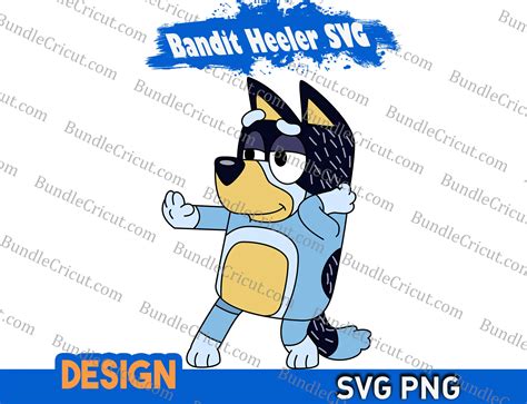 Bluey Bandit Heeler Svg Download Now ️