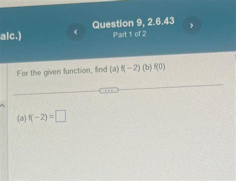 For The Given Function Find A F B F A Chegg