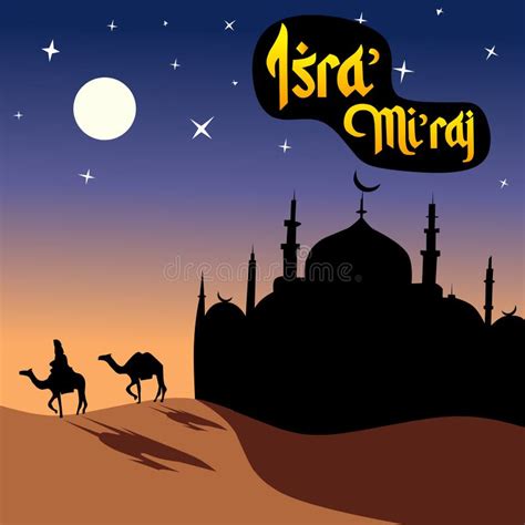 Al Isra Wal Mi Raj Prophet Muhammad S Night Journey Stock Illustration