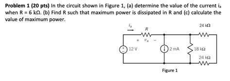 Problem 1 20 Pts In The Circuit Shown In Figure 1 A Determine The Value Of The Current Ia