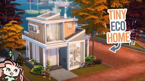 Tiny Eco Home The Sims 4 Speed Build 🌿 Youtube