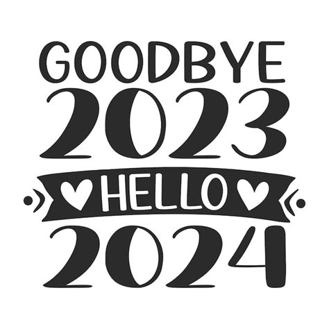 Au Revoir 2023 Bonjour à 2024 Vecteur Premium
