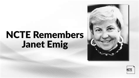 In Memoriam Janet Emig National Council Of Teachers Of English