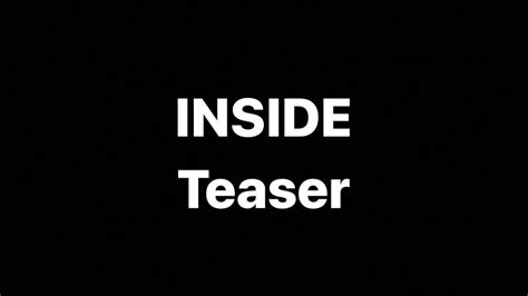 Teaser Inside Youtube