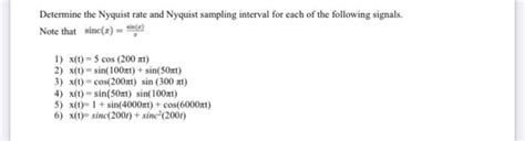 Solved Determine The Nyquist Rate And Nyquist Sampling