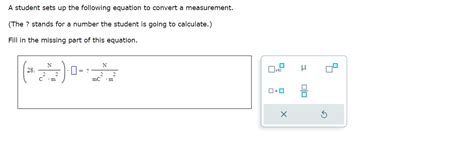 Solved A Babe Sets Up The Following Equation To Convert A Chegg Com