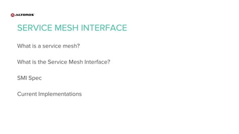 Service Mesh Interface By Barry Williams Altoros Ppt