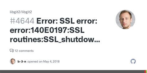 Error Ssl Error Error140e0197ssl Routinessslshutdownshutdown While In Init · Issue 4644