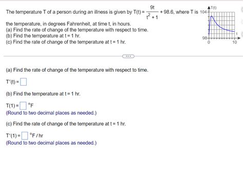 Solved The Temperature T Of A Person During An Illness Is Chegg