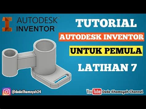 Tutorial Autodesk Inventor Untuk Pemula Latihan 7 YouTube