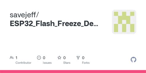 Github Savejeffesp32flashfreezedemo