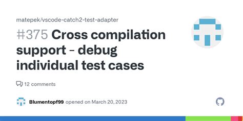Cross Compilation Support Debug Individual Test Cases Issue 375