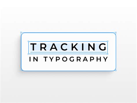 Tracking In Typography Tips For Better Readability Alpha Efficiency