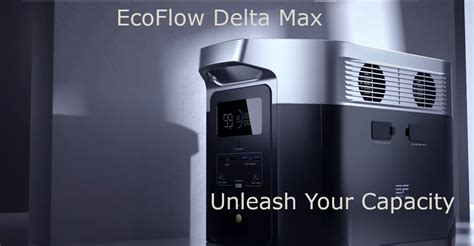 EcoFlow Delta Max Incredible Connection