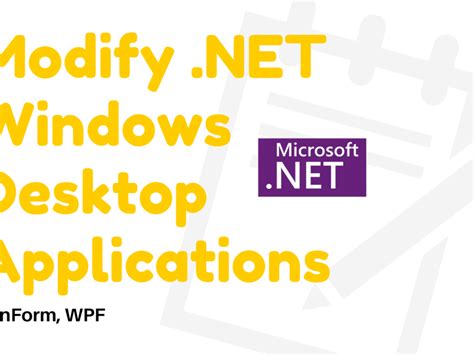 A Modified NET Windows Desktop Application Upwork