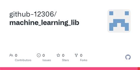 Github Github 12306machinelearninglib