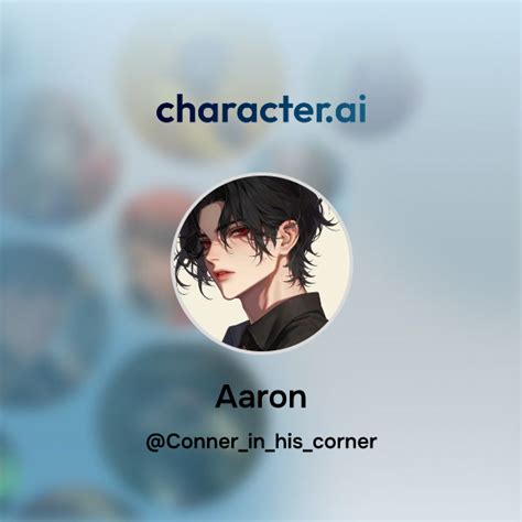 Chat With Aaron Character Ai Ai Chat Reimagined Your Words Your World