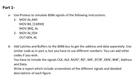 solved part 1 a use proteus to simulate 8086 signals of