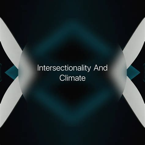 Intersectionality And Climate → Term