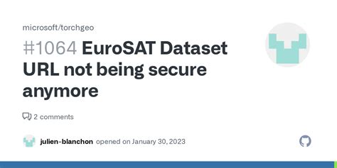 Eurosat Dataset Not Being Secure Anymore Issue Microsoft