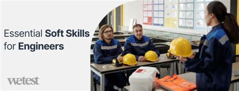The 15 Most Important Soft Skills For Engineers To Get Hired We Test