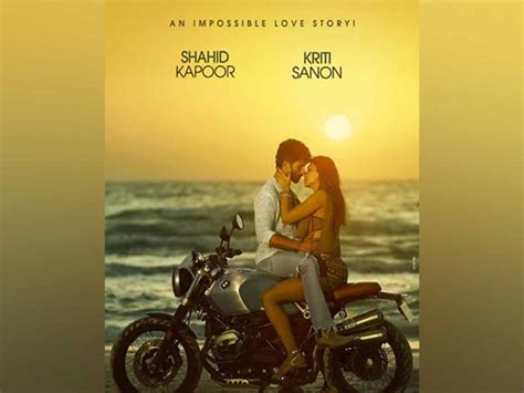 Shahid Kapoor Kriti Sanon Come Together For Impossible Love Story
