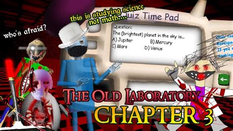 More Scary Baldi S Basics The Old Laboratory Chapter 3 Baldi S