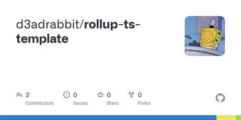 Github D3adrabbitrollup Ts Template