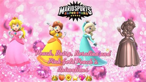Mario Sports Superstars Peach Daisy Rosalina And Pink Gold Peach S Animations YouTube