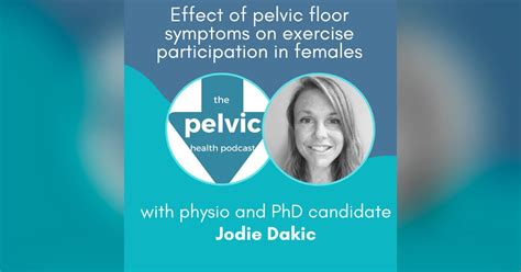 Effect Of Pelvic Floor Symptoms On Exercise Participation In Females