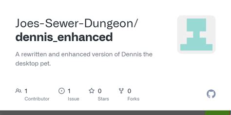Github Joes Sewer Dungeon Dennis Enhanced A Rewritten And Enhanced