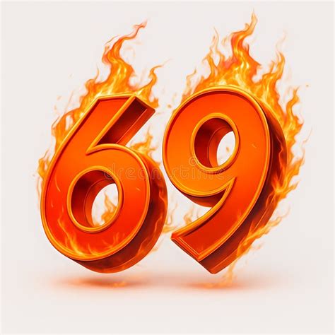 Number Sixty Nine With Fire Effect Stock Illustration Illustration Of