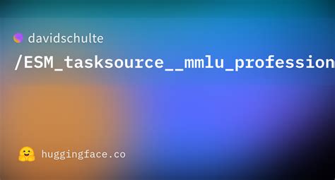 Davidschulteesmtasksourcemmluprofessionalaccounting · Hugging Face
