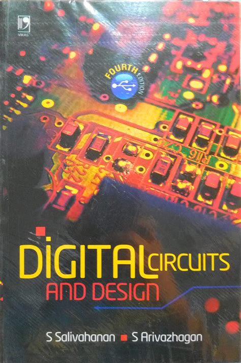 Digital Circuits And Design Third Edition S Salivahanan Arivazhagan Amazon In Books