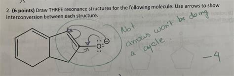 solved 2 6 points draw three resonance structures for the