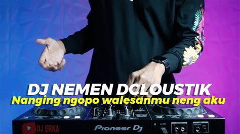 Dj Nemen Gildcoustic Ngomongo Njalukmu Piye Viral Tiktok Remix Full