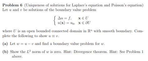 Solved Problem Uniqueness Of Solutions For Laplace S Chegg