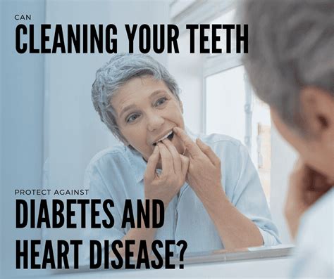 Can Cleaning Your Teeth Protect Against Diabetes And Heart Disease