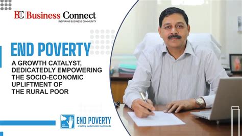 End Poverty A Growth Catalyst Dedicatedly Empowering